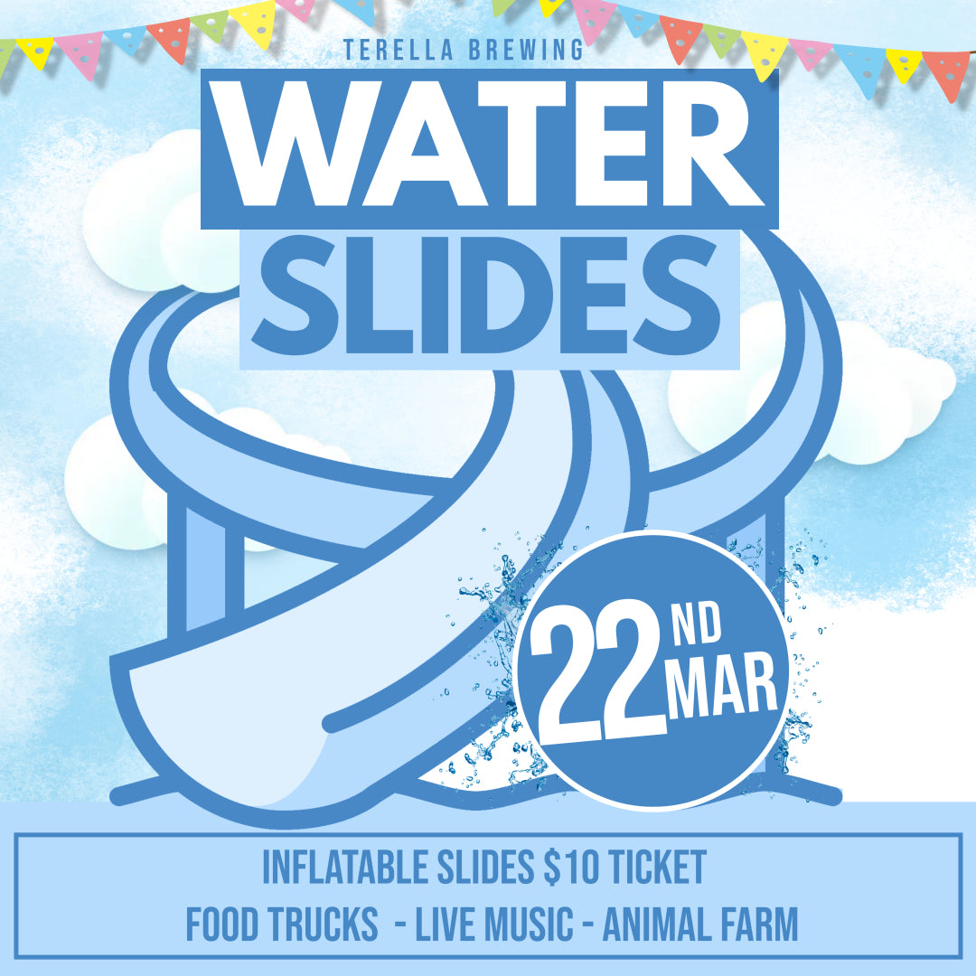 WATERSLIDE DAY – Terella Brewing